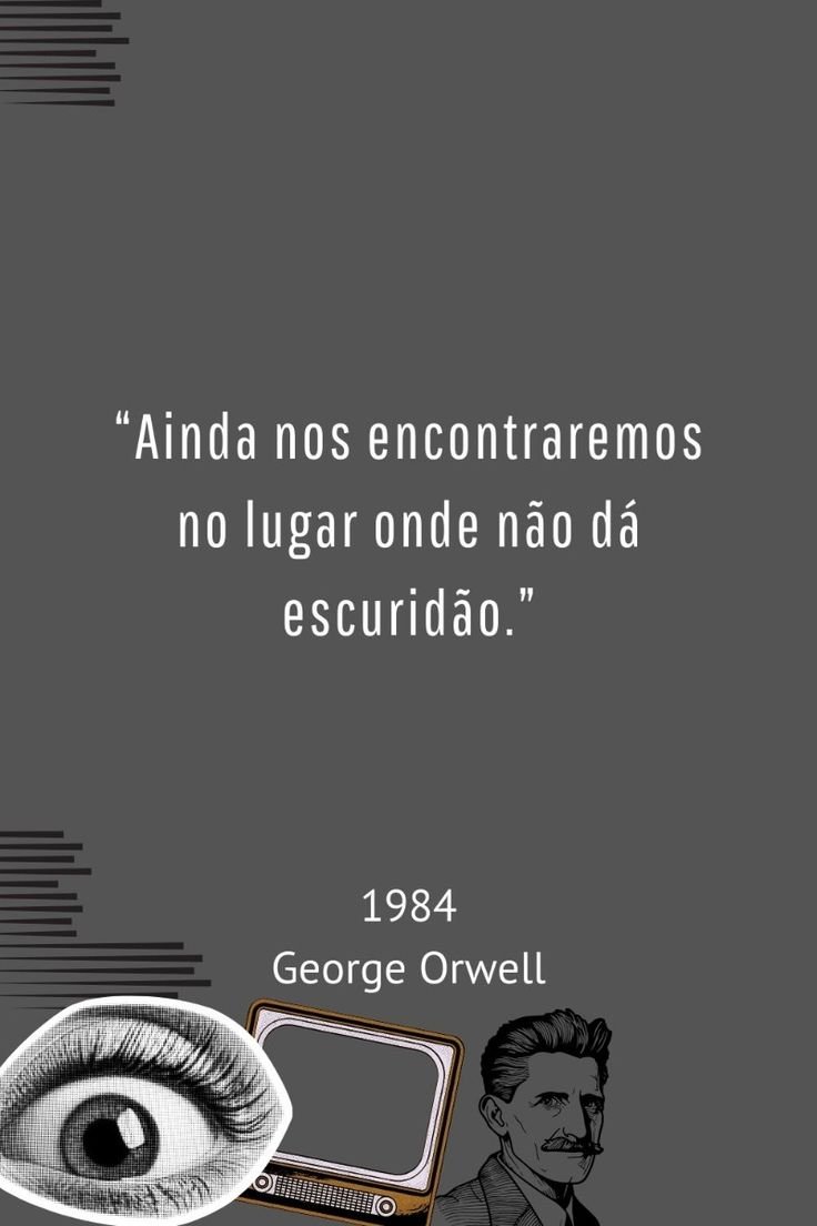 Frases do livro 1984, de George Orwell - Livro&Café